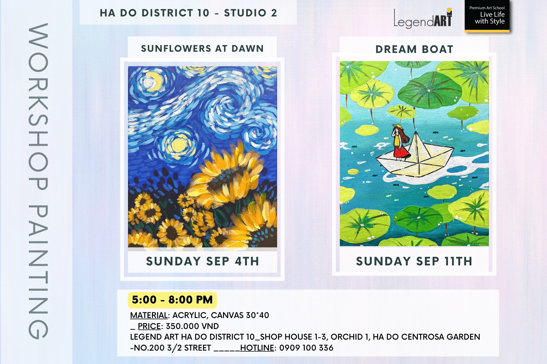 LEGEND ART HA DO CENTROSA - ACRYLIC ART WORKSHOPS. 5PM, 4/9/22 - 11/9 ...